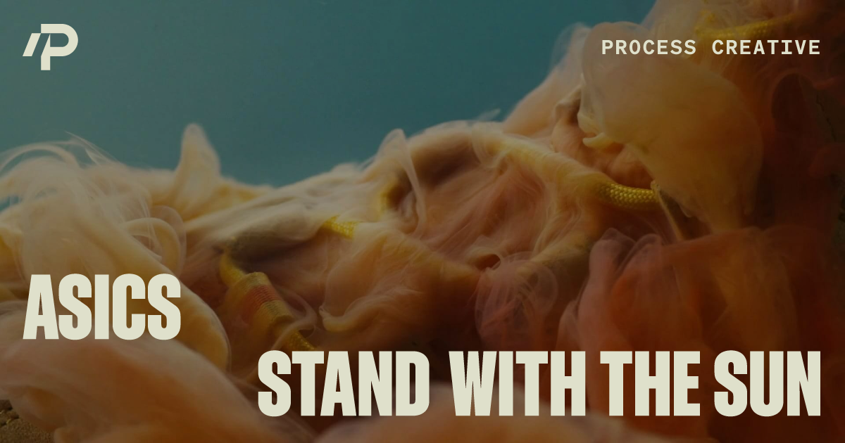 Asics / Process Creative